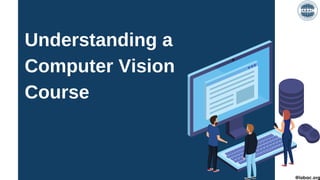 Understanding a Computer Vision Course | IABAC | PDF