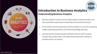Understanding Business Analytics Courses in Bangalore | IABAC | PPT