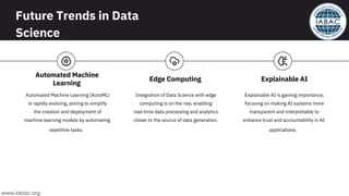 Understanding the Importance of Data Science | IABAC | PPT