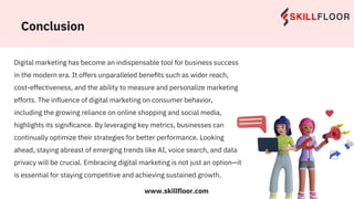 Importance of Digital Marketing for Business Success | Skillfloor | PPT