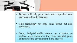 APPLICATIONS OF DRONES IN AGRICULTURE IN INDIA | PPTX
