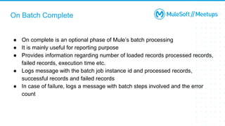 Cleveland Meetup July 15,2021 - Advanced Batch Processing Concepts | PPT