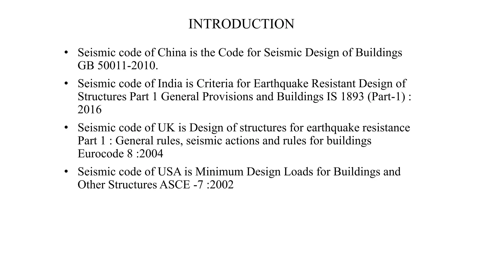 COMPARISON OF SEISMIC CODES OF CHINA, INDIA, UK AND USA (STRUCTURAL ...
