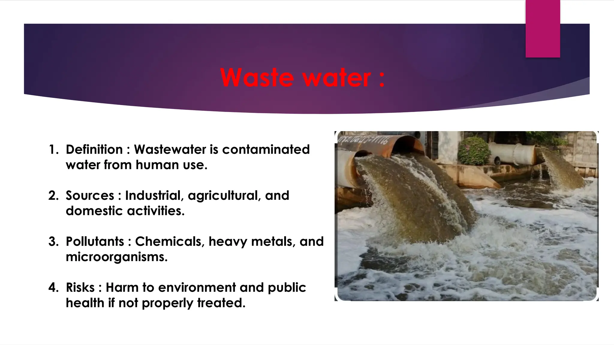Characteristics of waste water form industries (Food industry and ...