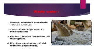 Characteristics of waste water form industries (Food industry and ...