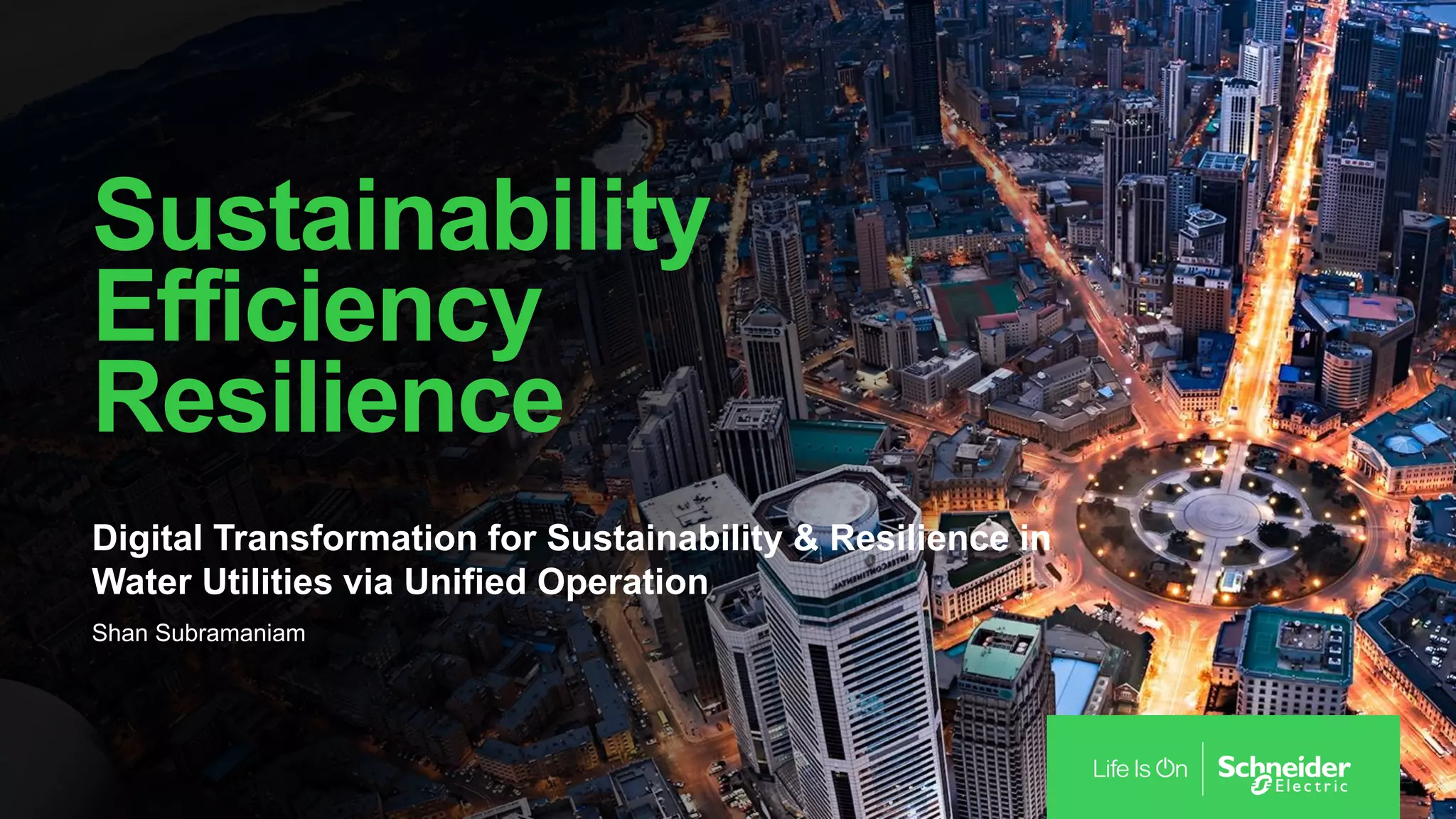 DIGITAL TRANSFORMATION FOR SUSTAINABILITY & RESILIENCE IN WATER ...
