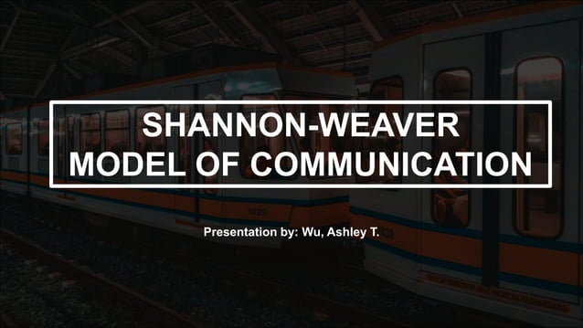 Shannon--Weaver Model of Communication | PPTX | Computer Networking ...
