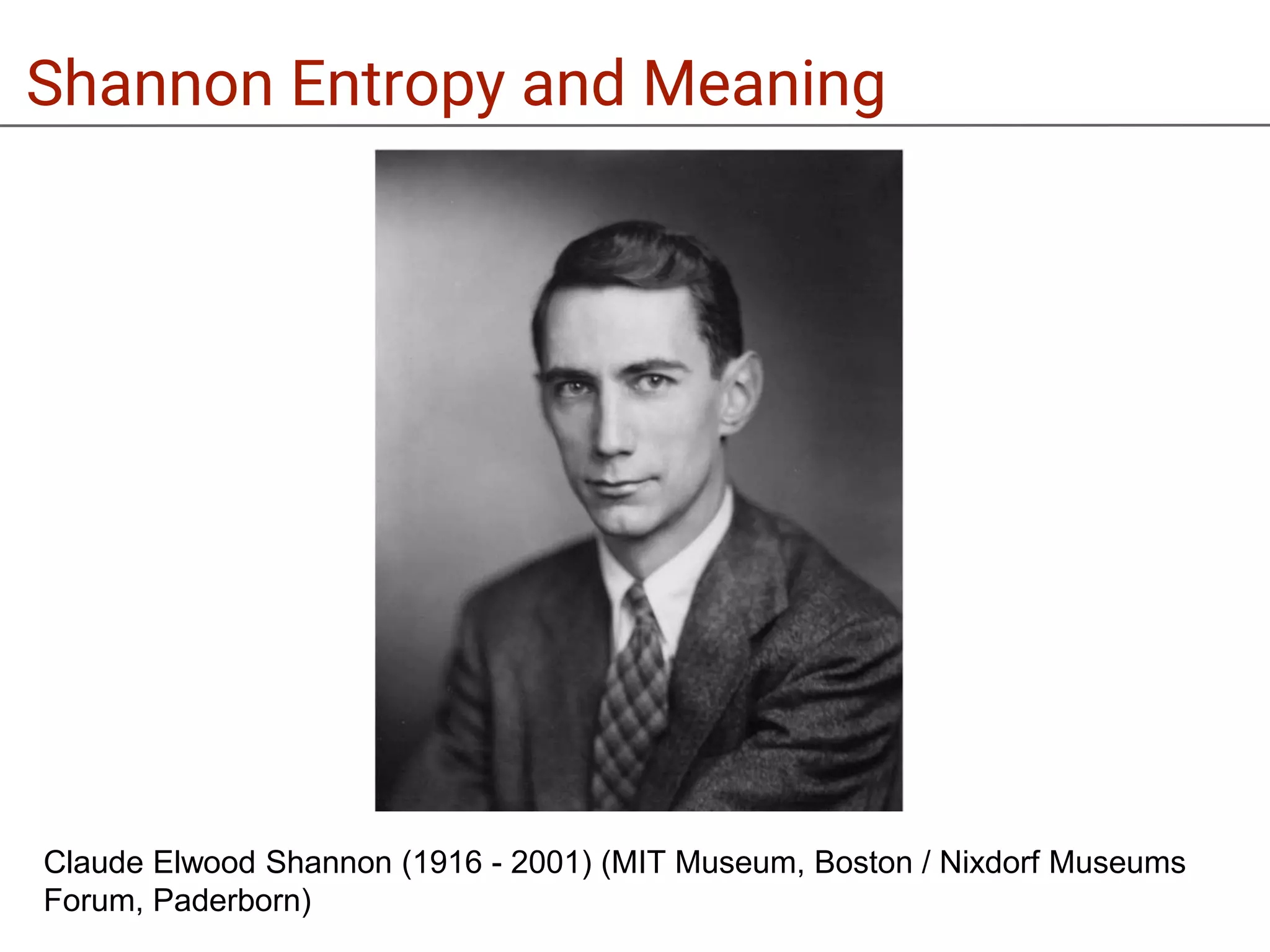 Unit 3: Shannon entropy and meaning | PPTX