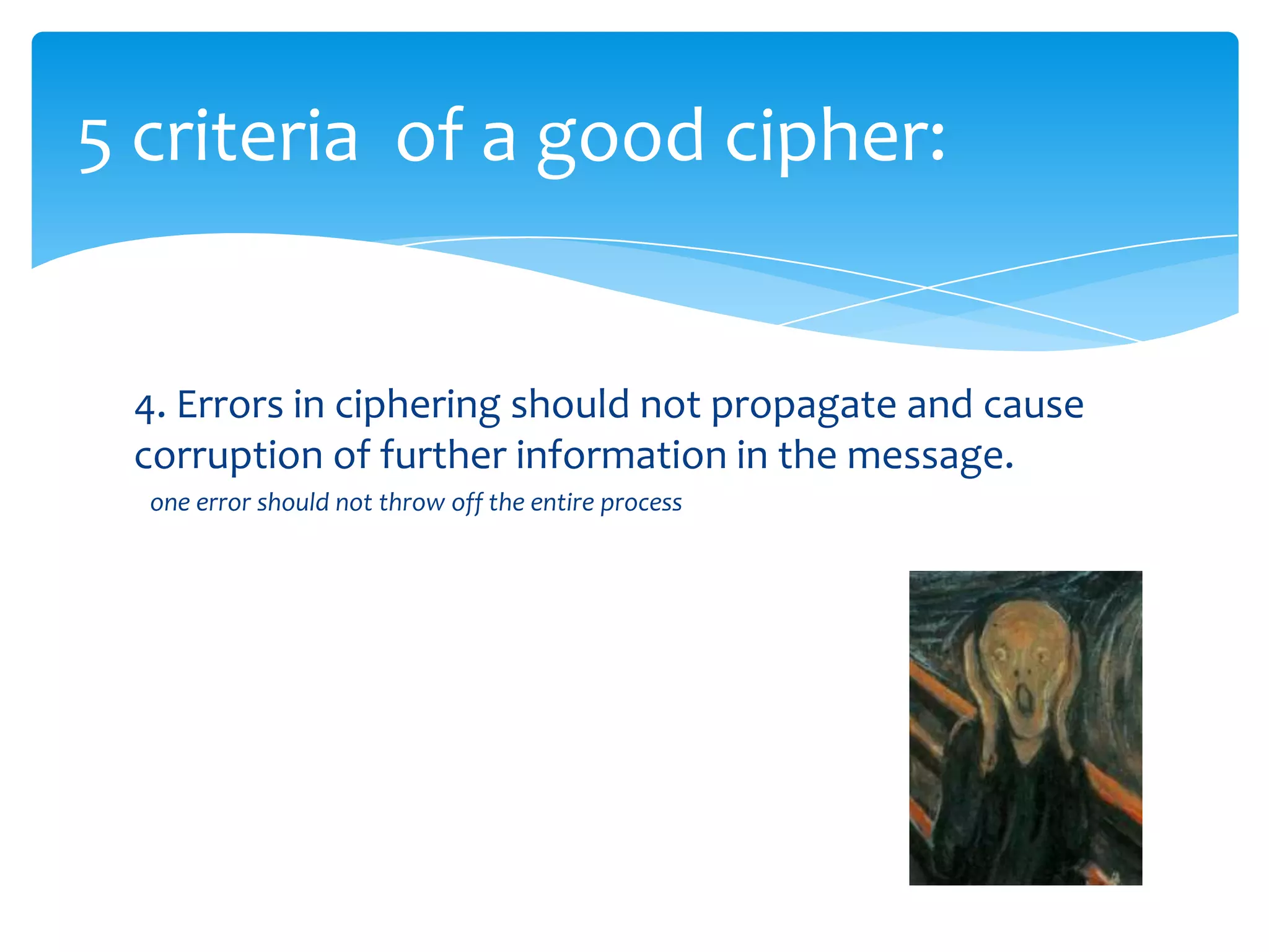 Shannon and 5 good criteria of a good cipher | PPTX