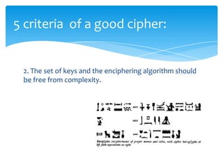 Shannon and 5 good criteria of a good cipher | PPTX