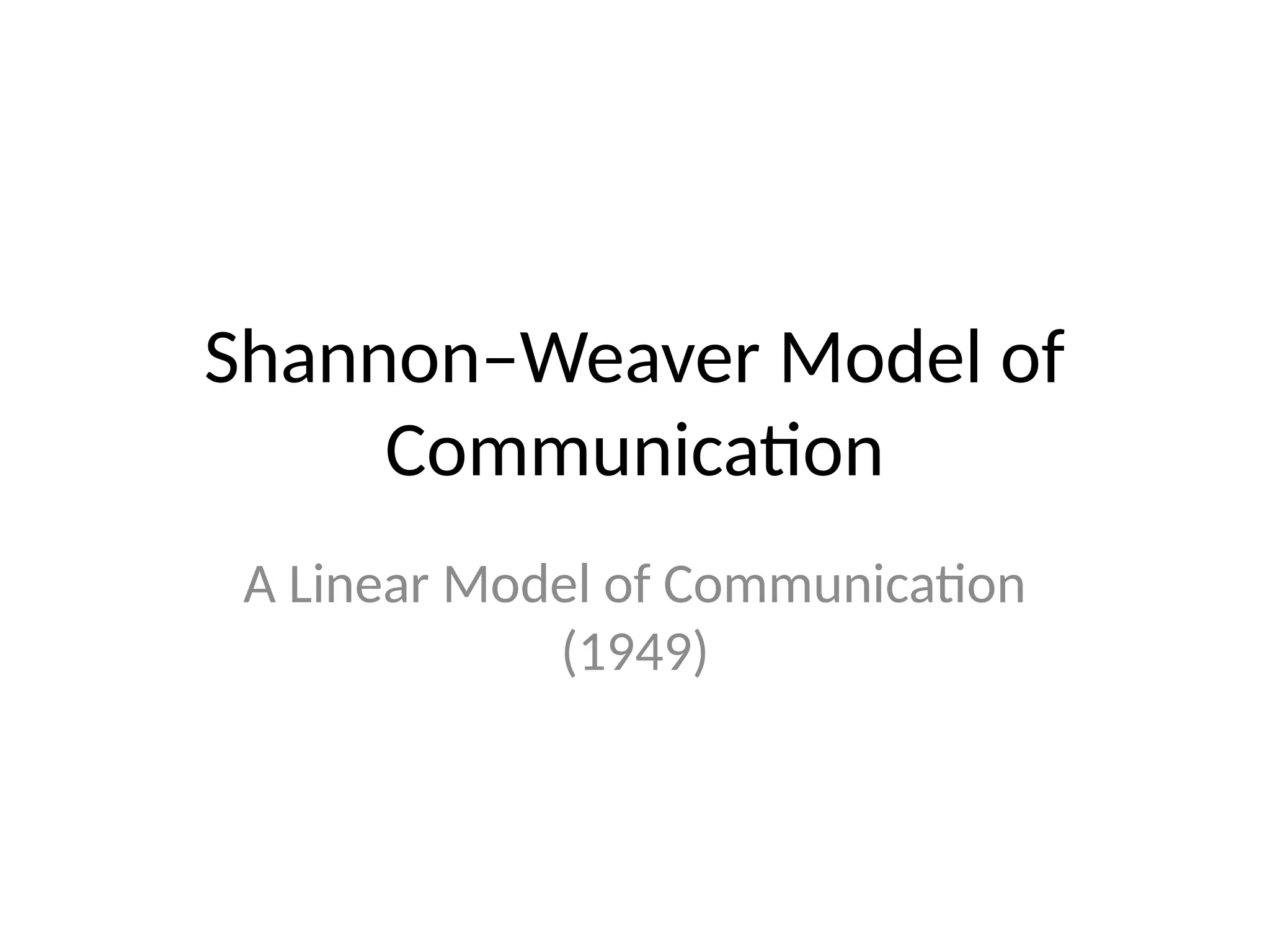 Shannon_Weaver_Model_of_Communication.pptx