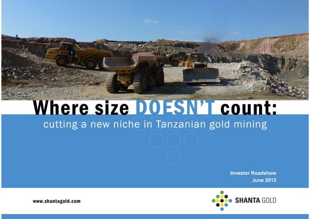 Shanta Gold Investor Presentation | PPT