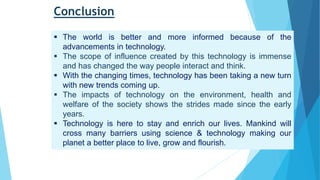 Impact of tech in our society | PPTX