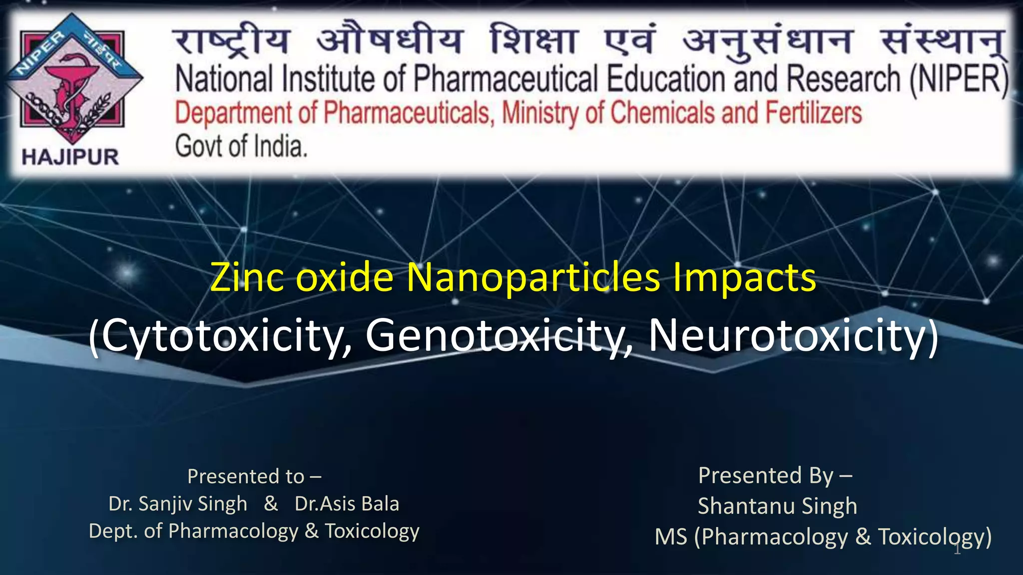 ZnO Nanoparticles Impacts | PPTX