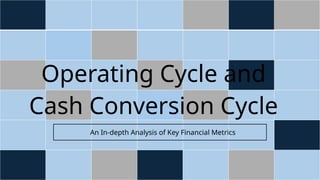 Operating Cycle and Cash Conversion Cycle/FM/4th SEM/BBA/BU | PPTX