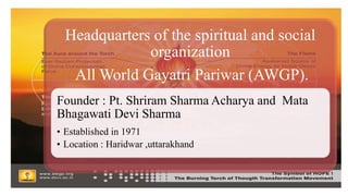 Shantikunj, haridwar | PPTX