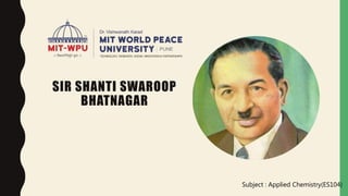 Shanti Swaroop Bhatnagar