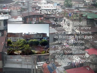 Shanty towns | PPT