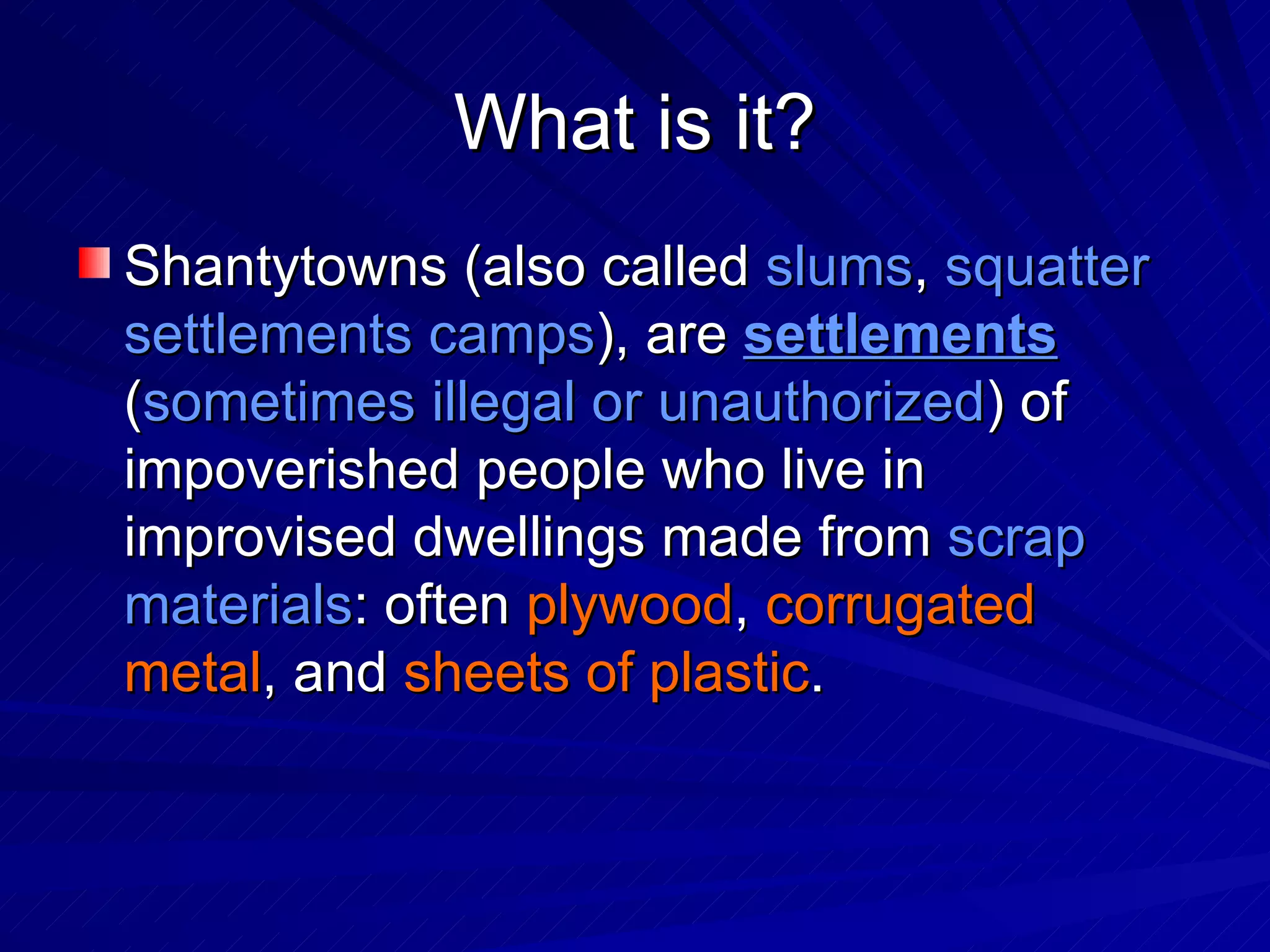 Shanty Town | PPT