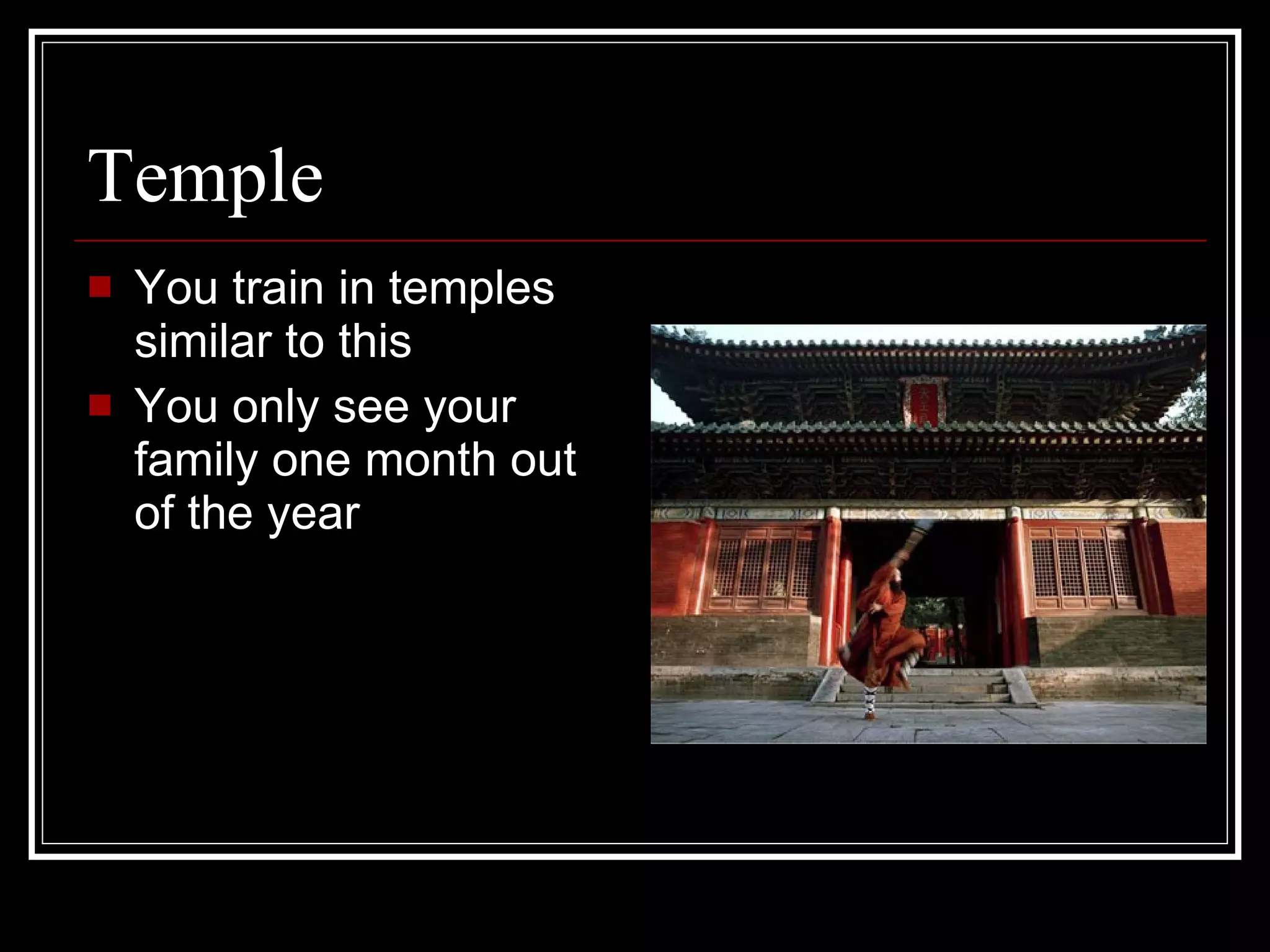 Shaolin Monks | PPT