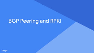 Cloud SDN: BGP Peering and RPKI | PPT