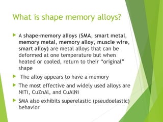 Shape memory alloys | PPT