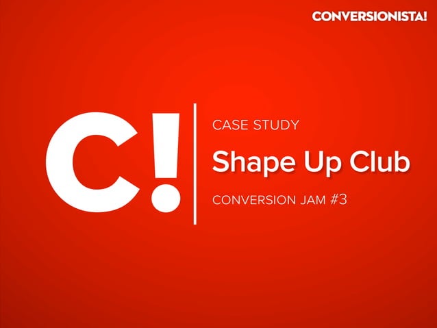 Casestudy - Shape Up Club by Conversionsita | PDF | Technology & Computing