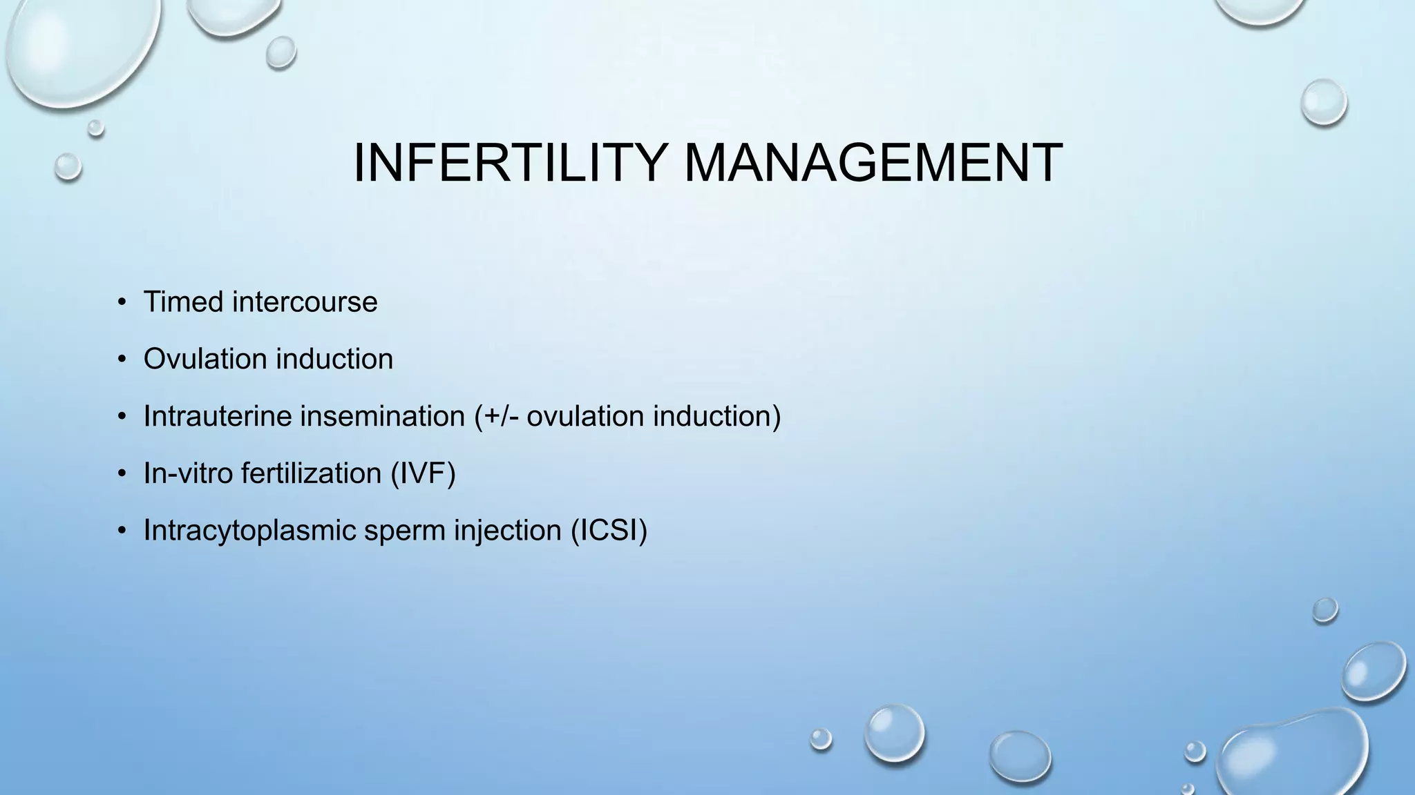 Management of the Infertile couple in a Primary Care Setting. Part 2 | PPTX