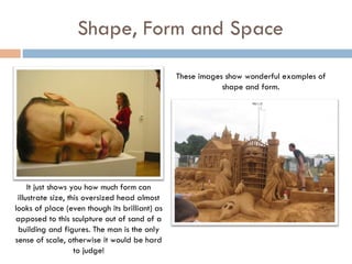 Shape, Form & Space | PPT