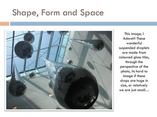 Shape, Form & Space | PPT
