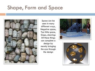 Shape, Form & Space | PPT