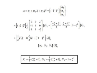 shape functions of 1D and 2 D rectangular elements.pptx
