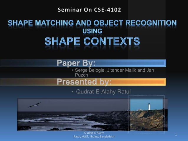Shape matching and object recognition using shape contexts | PPTX