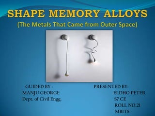 Shape memory alloys | PPTX