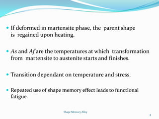 Shape memory alloys | PPTX