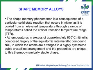 BME ppt for unit 2 - Shape memory alloys.pptx
