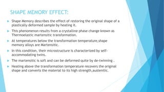 Shape memory alloys and its applications | PPTX