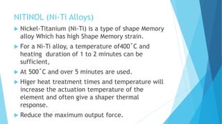 Shape memory alloys and its applications | PPTX