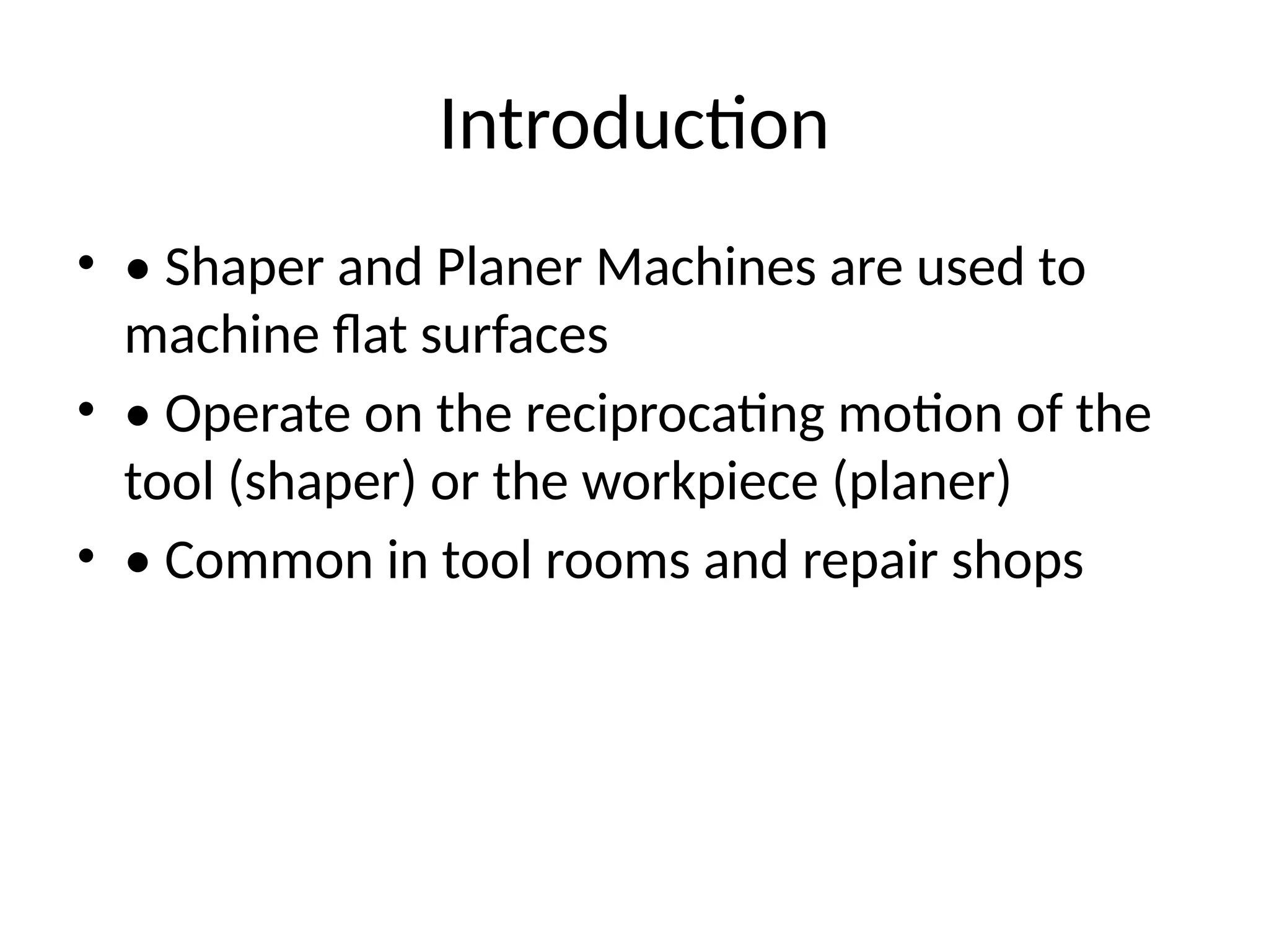 Shaper and planer parts,types, specifications | PPTX