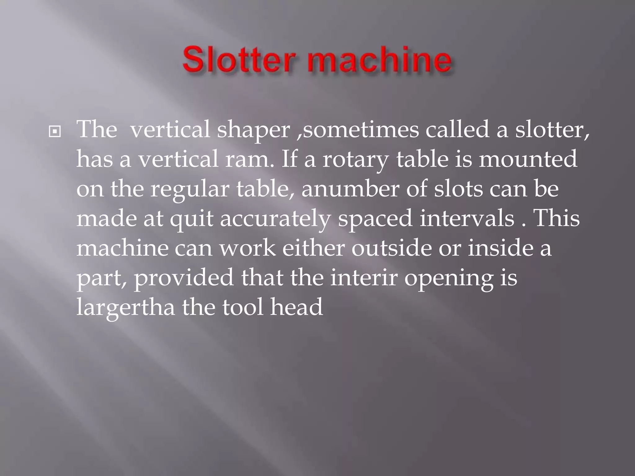 Shaper machine | PPTX