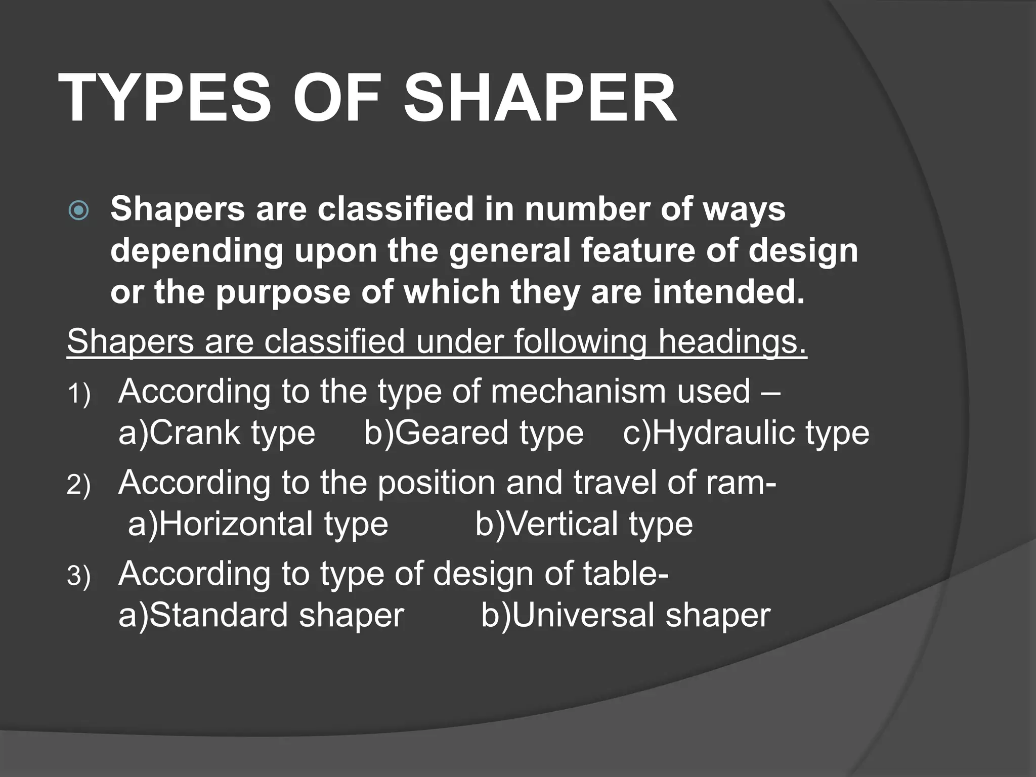 Shaper machine | PPTX