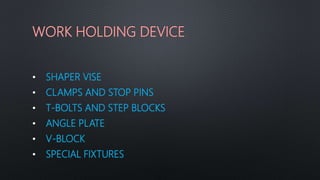 Shaper machine | PPTX