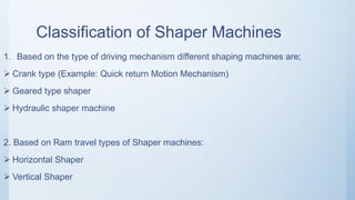 Shaper & planer machines | PPTX