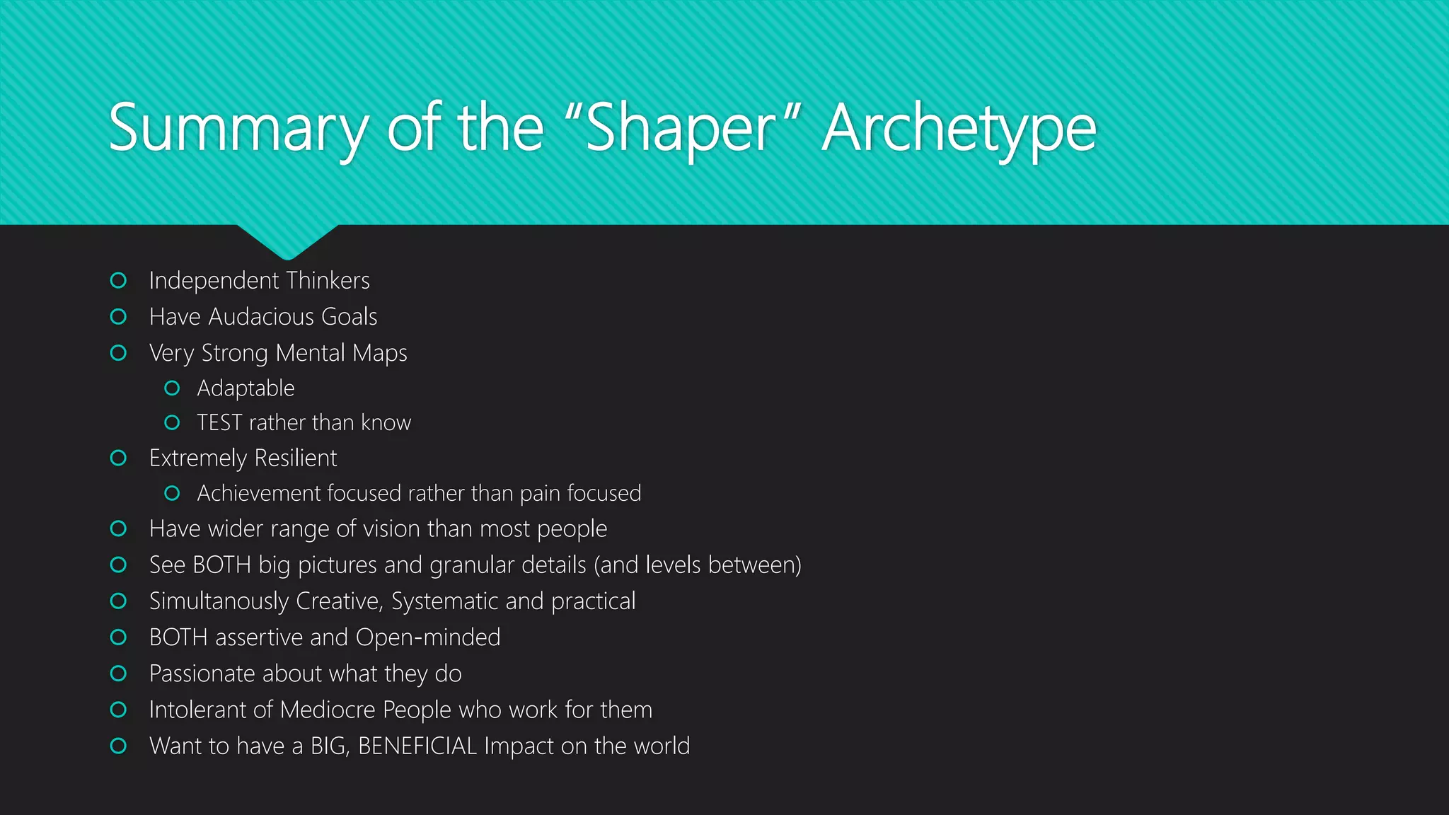 The "Shapers" Archetype - from Ray Dalio's book Principles | PPTX