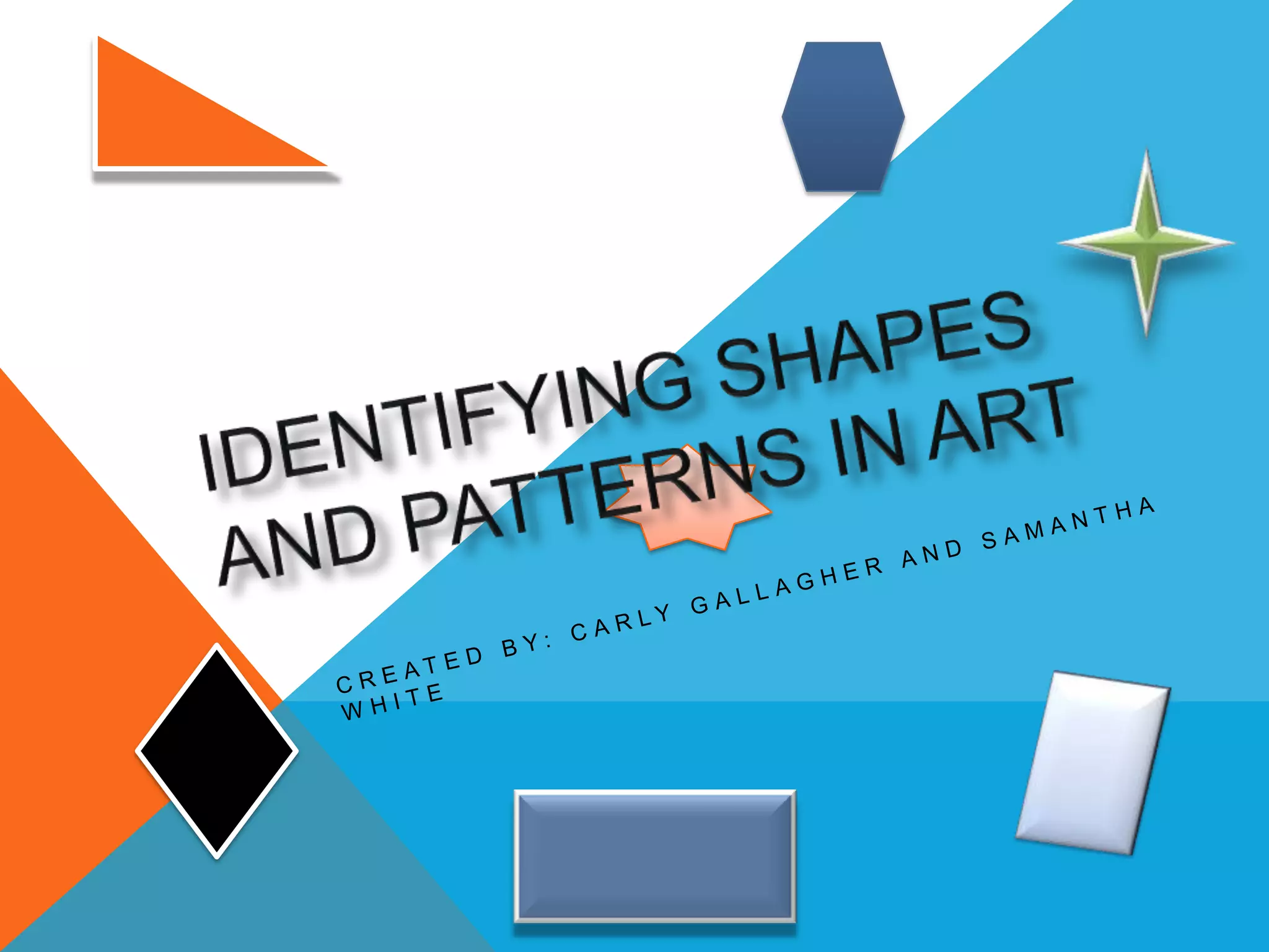 Shapes and patterns completed project | PPTX | Arts and Crafts ...