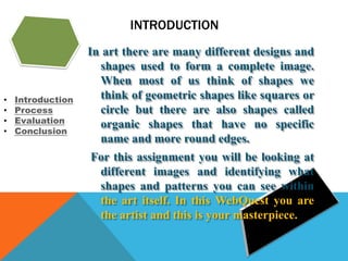 Shapes and patterns completed project | PPTX | Arts and Crafts ...