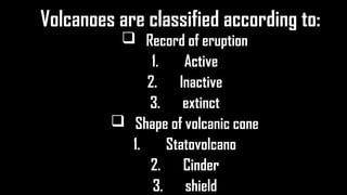 science 9 qurter 3 shapes of volcanoes.pptx