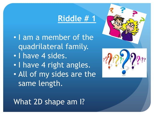 Shapes riddles grade 2 | PPTX | Games and Puzzles | Hobbies & Interests