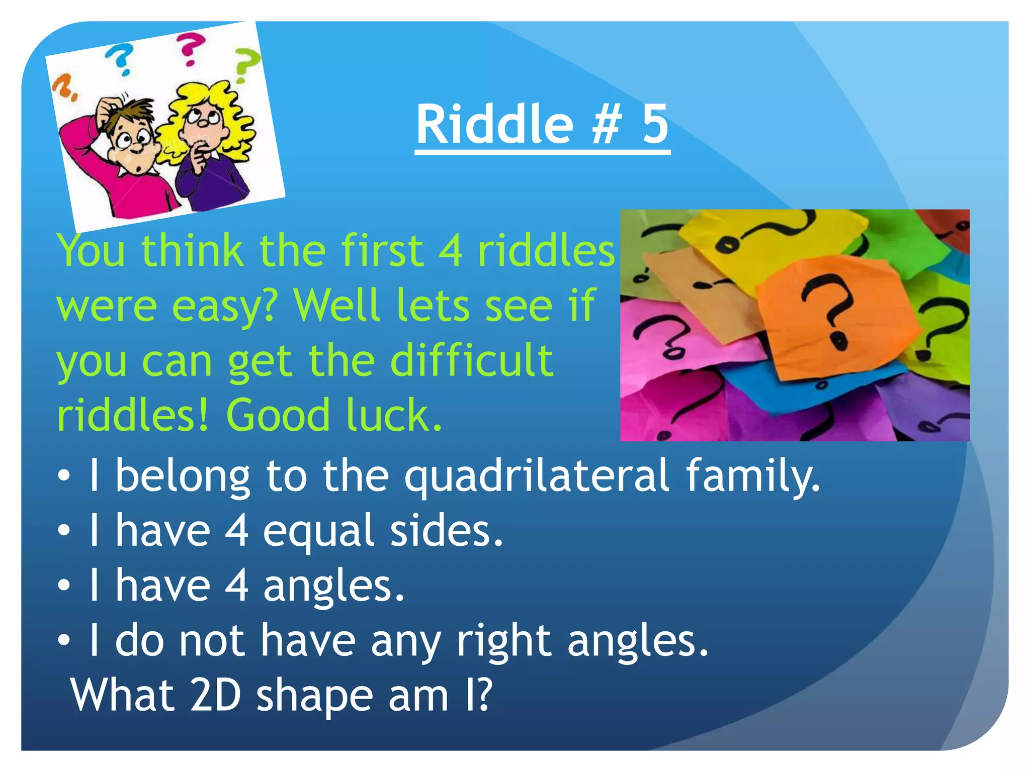 Shapes riddles grade 2 | PPTX