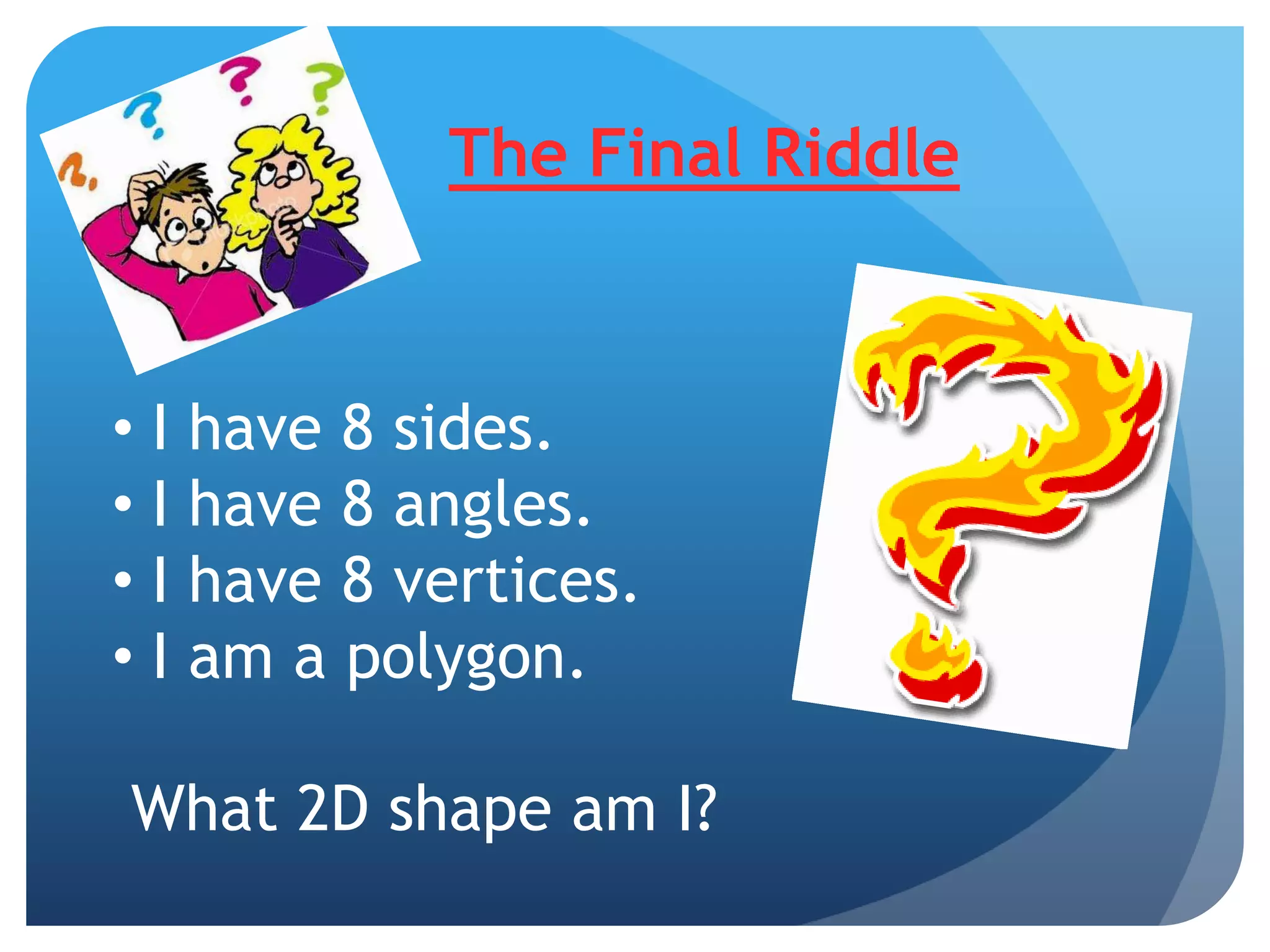 Shapes riddles grade 2 | PPTX